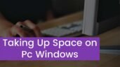 How To See What's Taking Up Space on Pc Windows 7 / 10?
