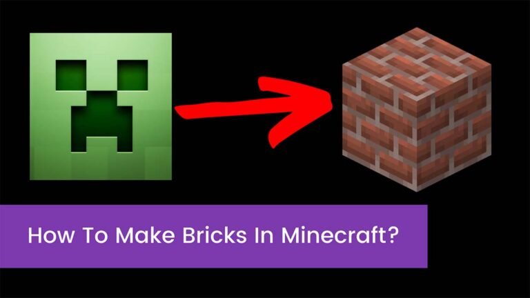 How To Make Bricks In Minecraft?