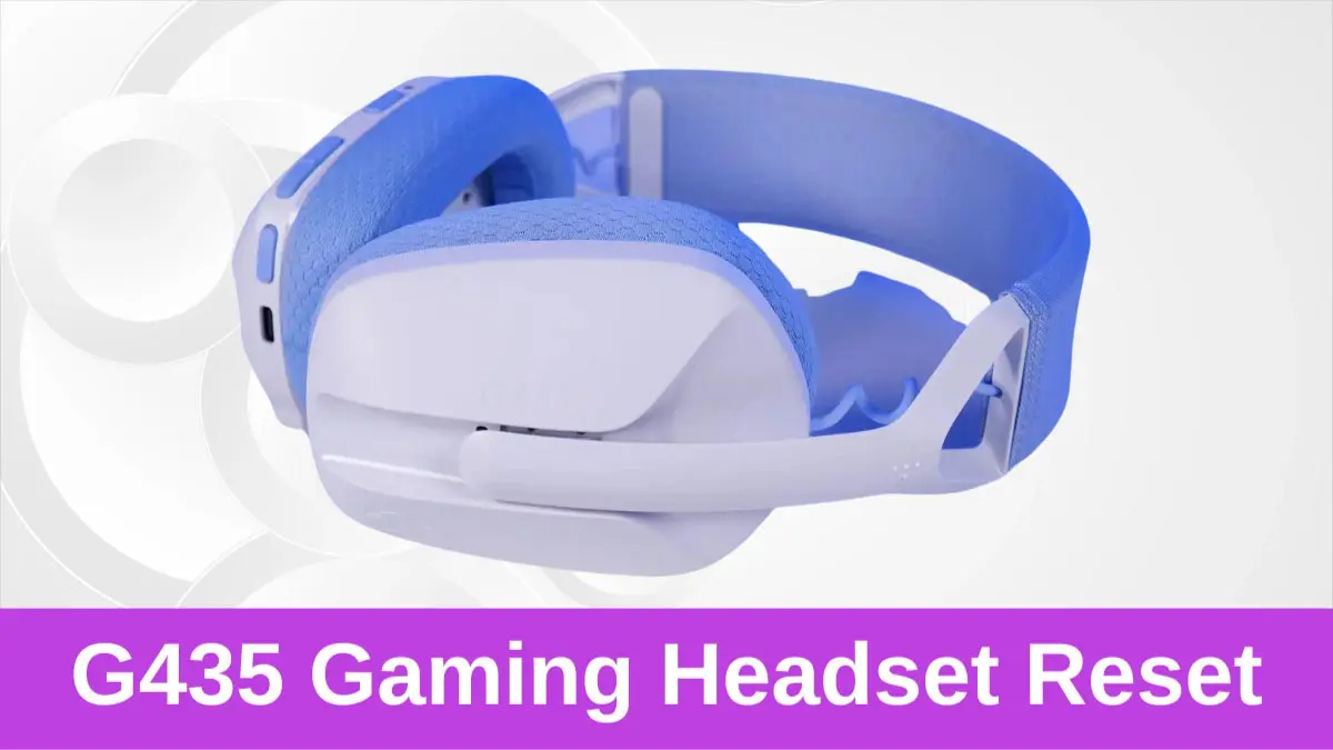 G435 Gaming Headset Reset